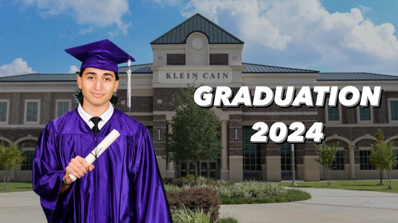 My Graduation Day Highlights | Klein Cain Graduation 2024 - YouTube