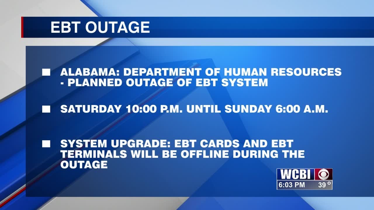 Outage planned by EBT system for the state of Alabama - YouTube