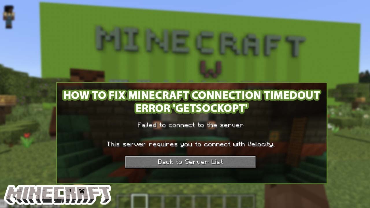 Fix Minecraft Connection Time Out Error Getsockopt Issue Connection Time Out Error Problem