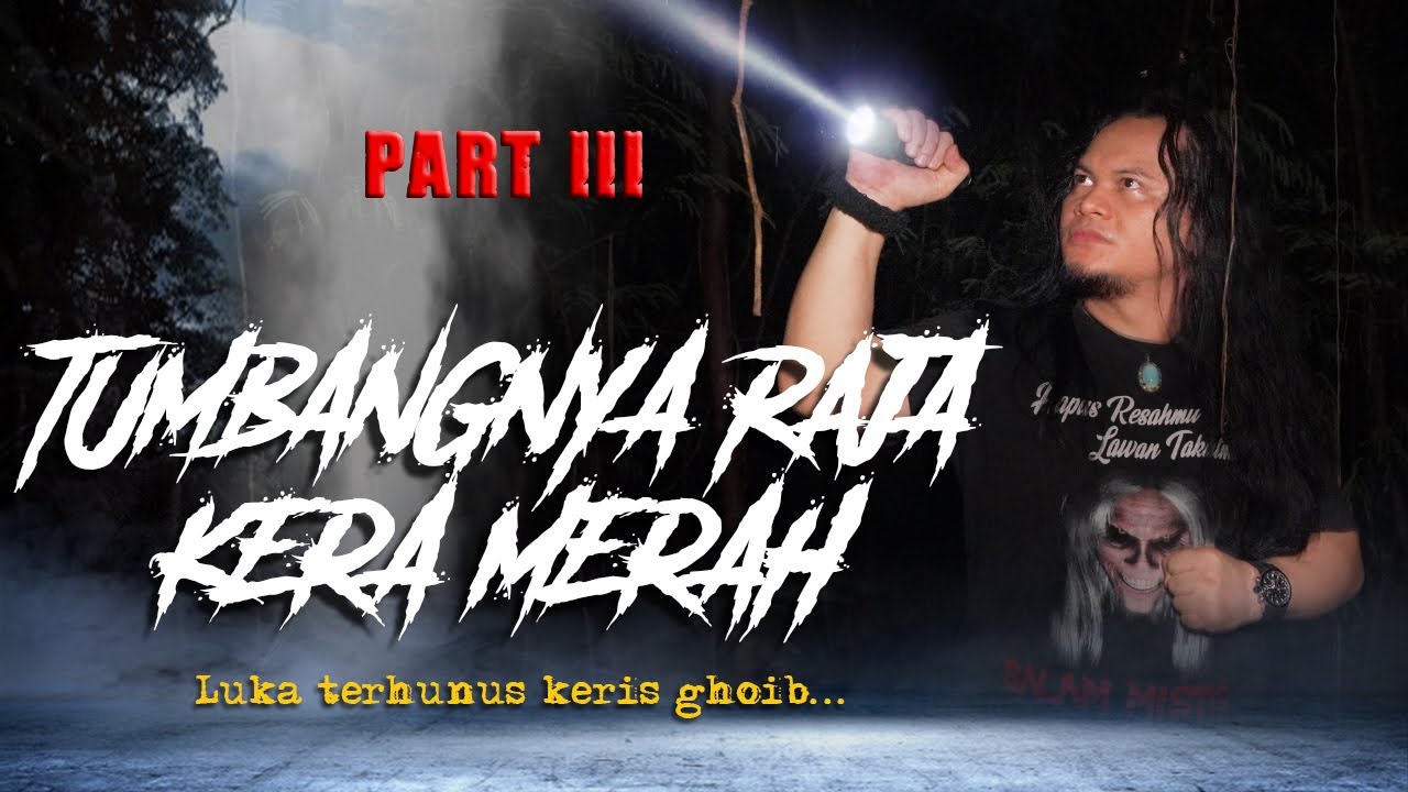 RAJA SILUMAN KERA MERAH [Part 3] - MBAH MIJAN [EXPLORE] - YouTube