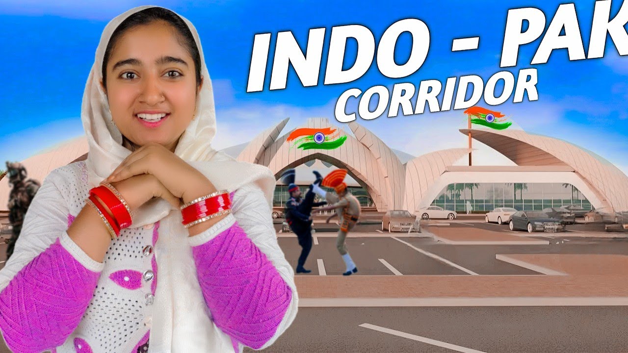 Indo Pak Corridor | Kartarpur Panjab | ভারত - পাকিস্তান করিডর, পঞ্জাব | - YouTube