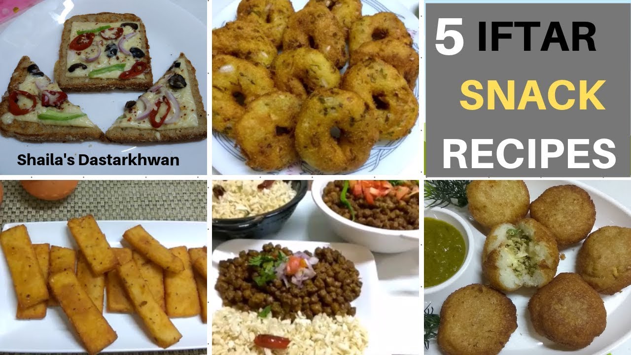 5 IFTAR SNACK IDEAS #Ramzan2020 Special इफ्तारी के लिए 5 आइटम افطاری کے ...