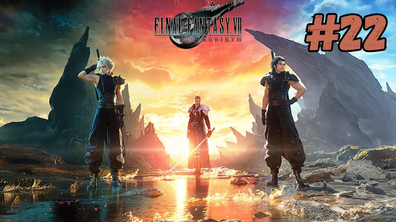 VOD Final Fantasy VII Rebirth #22 - YouTube