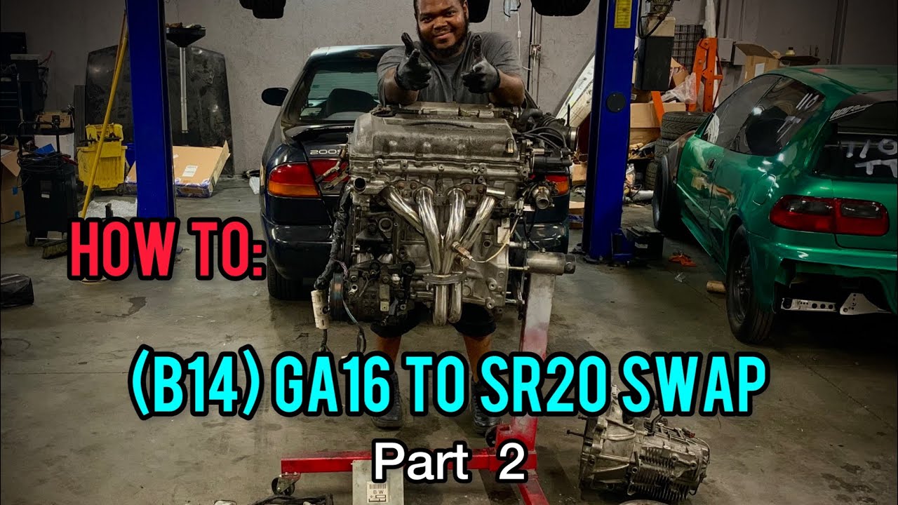 (B14) GA16 to SR20 swap Pt.2 - YouTube