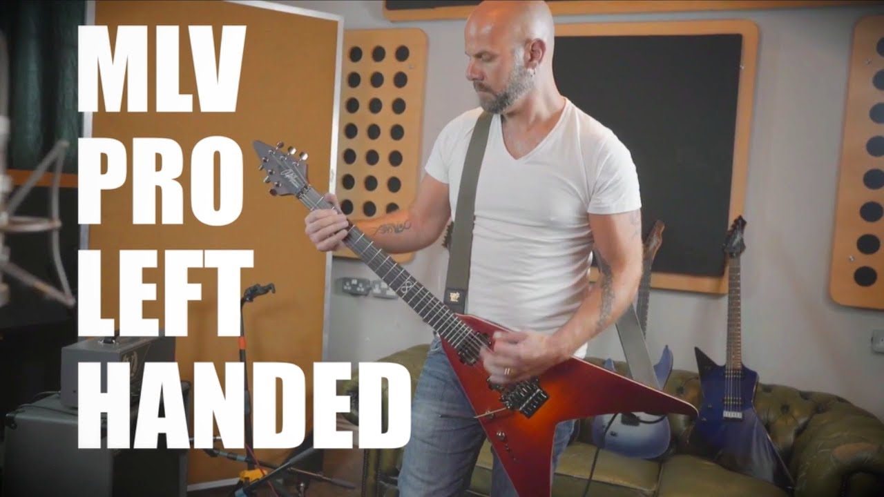 Chris George | Chapman Guitars Left Handed Range | MLV Pro Modern - YouTube
