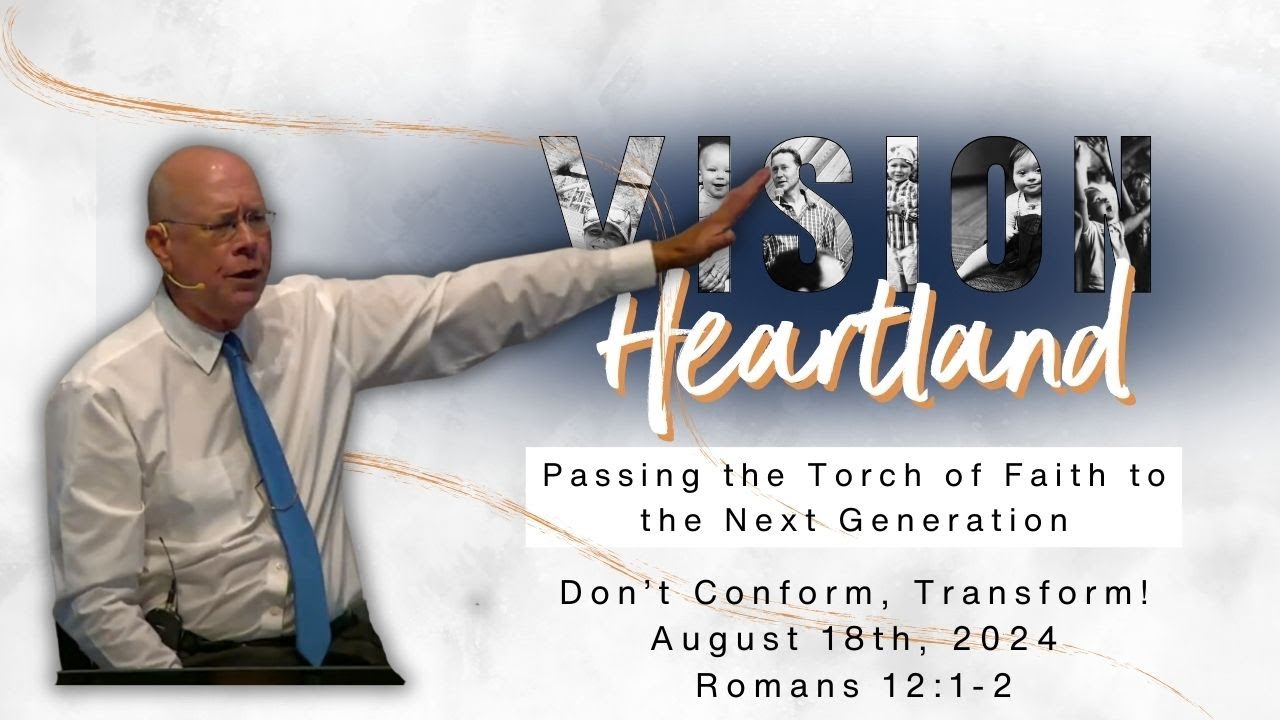 Vision Heartland | Don't Conform, Transform | Heartland Free Church ...