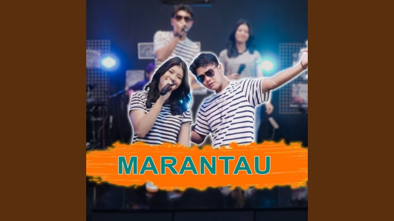 MARANTAU (Live) - YouTube Music