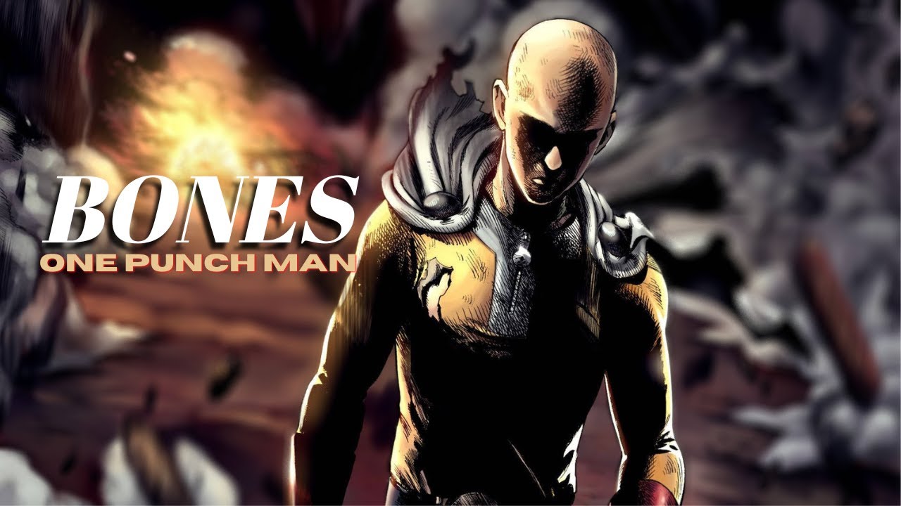 Bones~Saitama ( One Punch Man) - YouTube