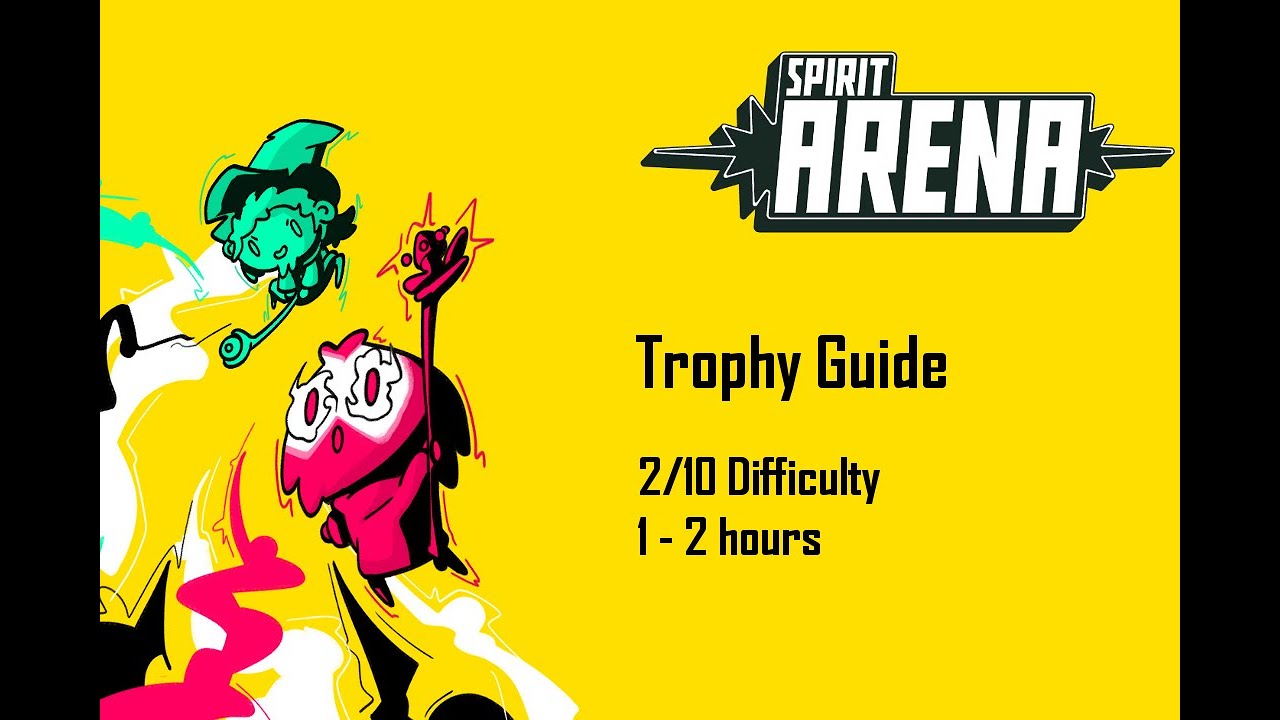 Spirit Arena - Trophy Guide - YouTube