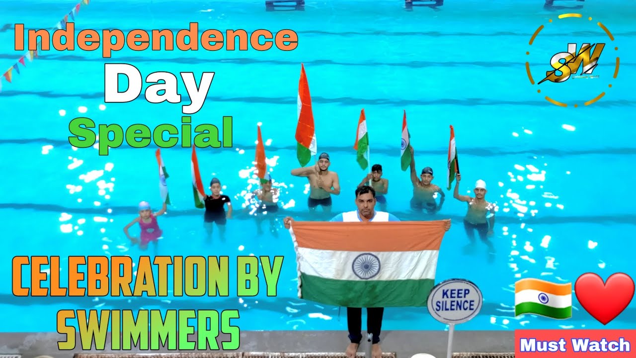 Independence Day Special🇮🇳 | Swimming World - YouTube