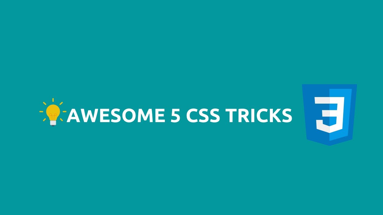 Awesome 5 CSS tricks (2021) - YouTube