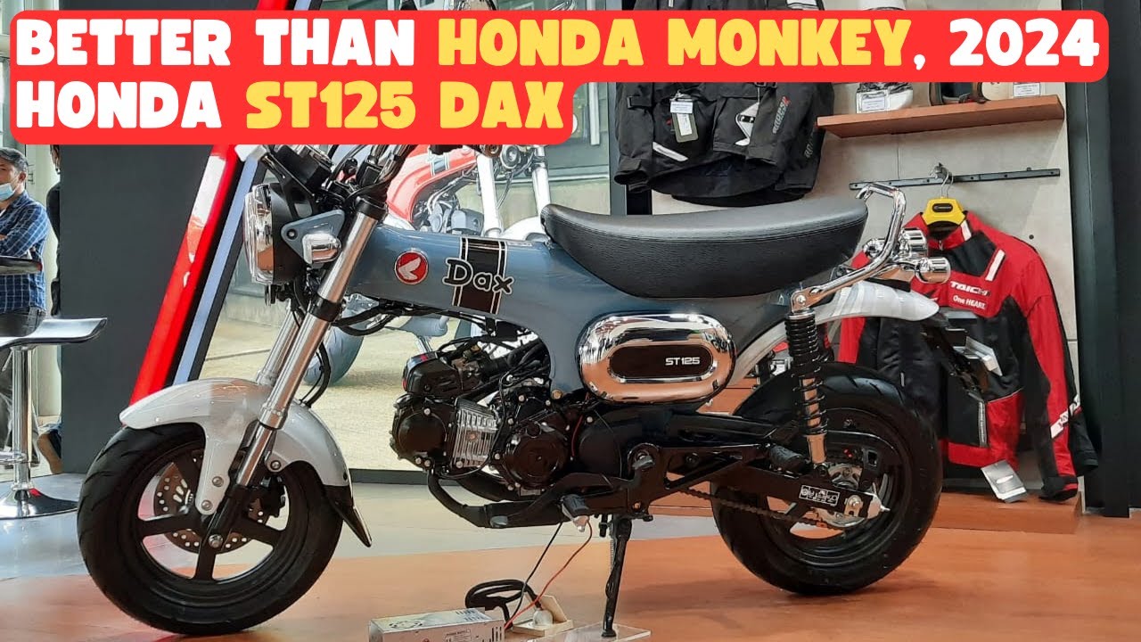 2024 Honda ST125 DAX Provide Light Steering And Good Suspension ...