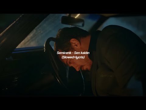 Semicenk-Sen kaldın (Slowed+lycris) |Kara geceler üzerime titreyen| |Eşref rüya| -editciaw #fypviral