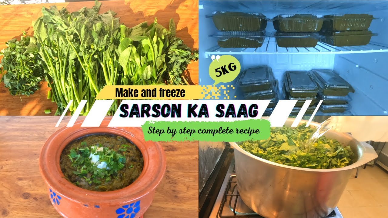 Make and Freeze Sarson ka Saag: Step by Step Guide to Make the Most ...