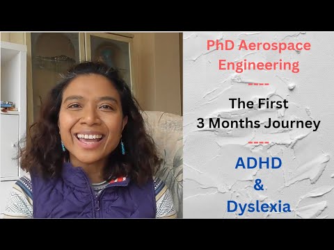 PhD Aerospace Engineering - The First 3 Months Journey (ADHD & Dyslexia ...