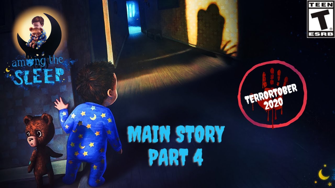 Among The Sleep Main Story Let's Play #4 | Terrortober 2020 - YouTube