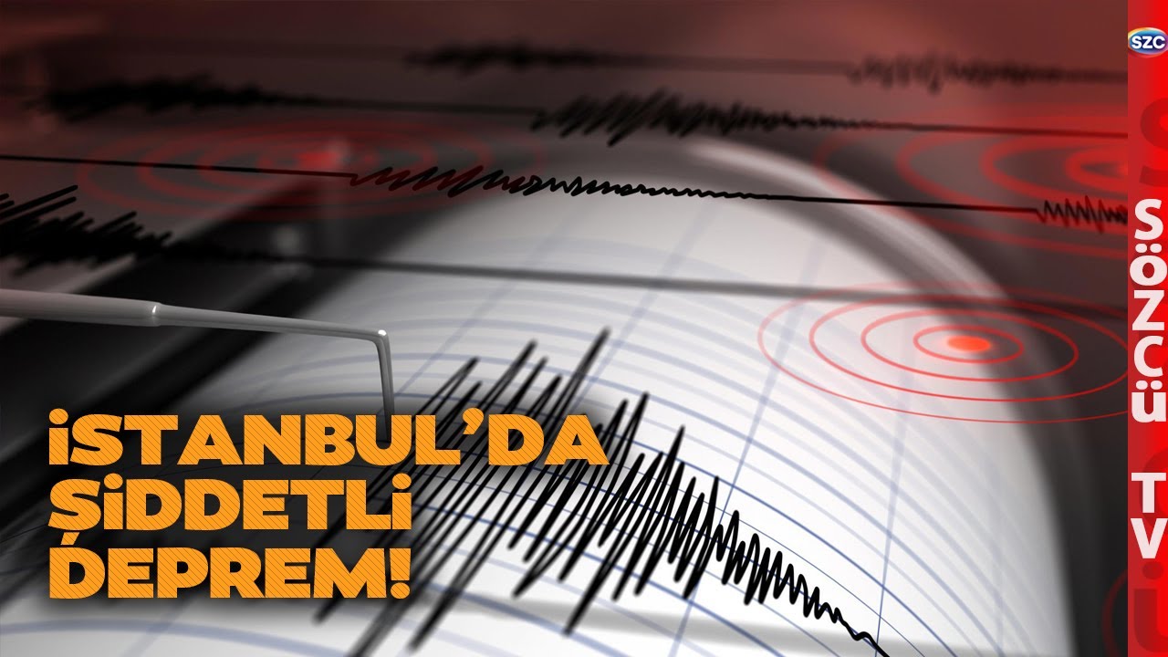 SON DAKİKA İstanbul'da Şiddetli Deprem Meydana Geldi! İşte İlk Panik ...