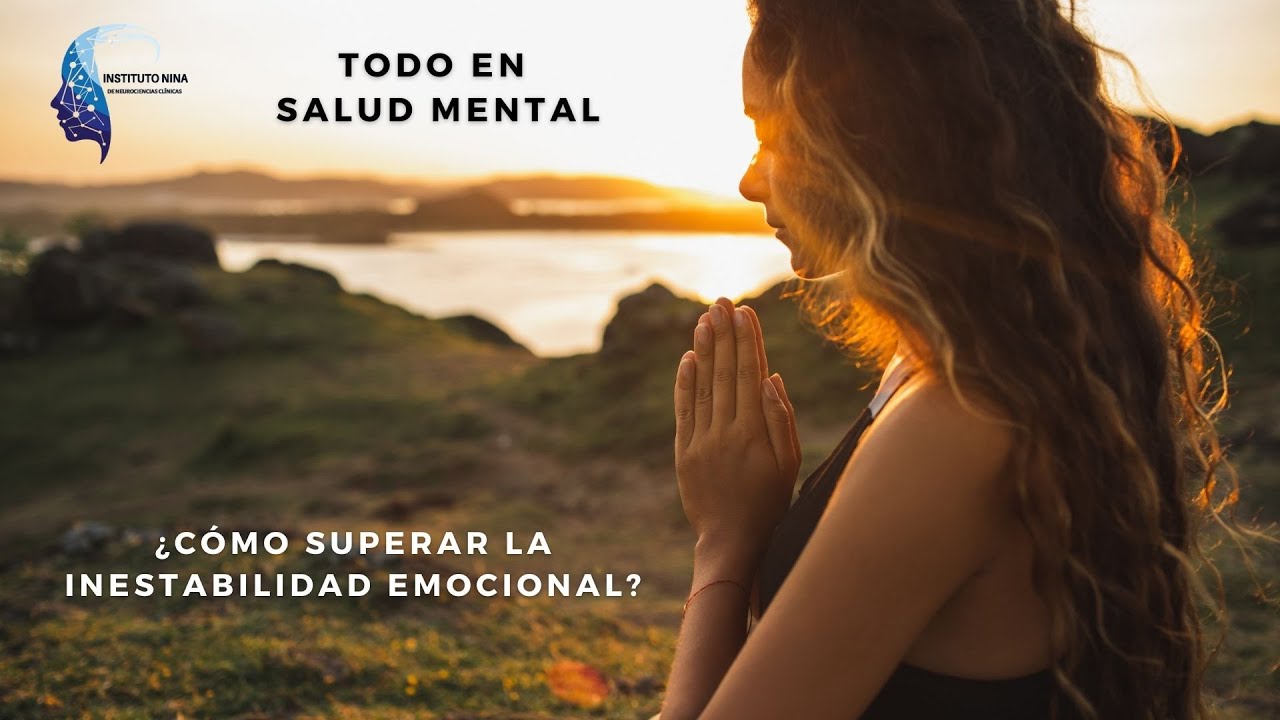 Podcast#53 ¿Cómo superar la inestabilidad emocional? - YouTube