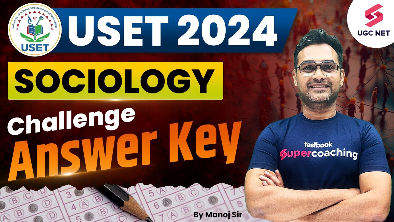 USET 2024 Sociology Challenge Answer Key | USET Answer Key Sociology ...