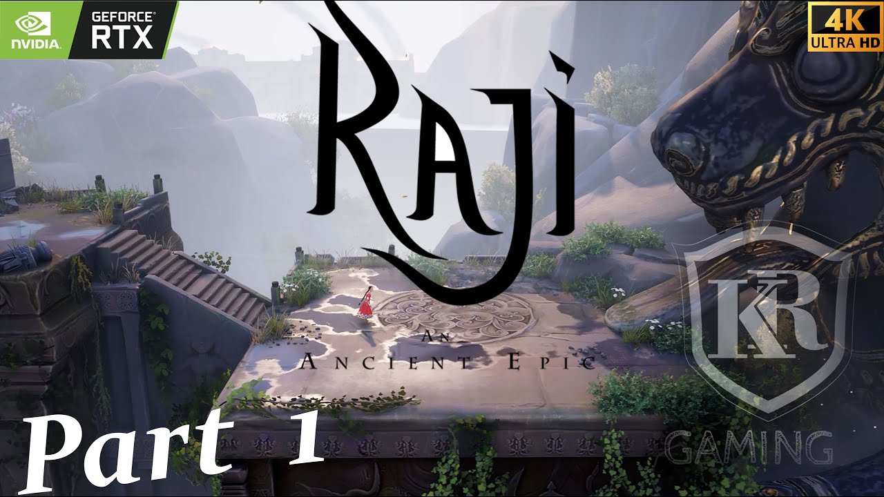 Raji An Ancient Epic Enhanced Edition Gameplay Hindi Part 1 4K 60fps ...