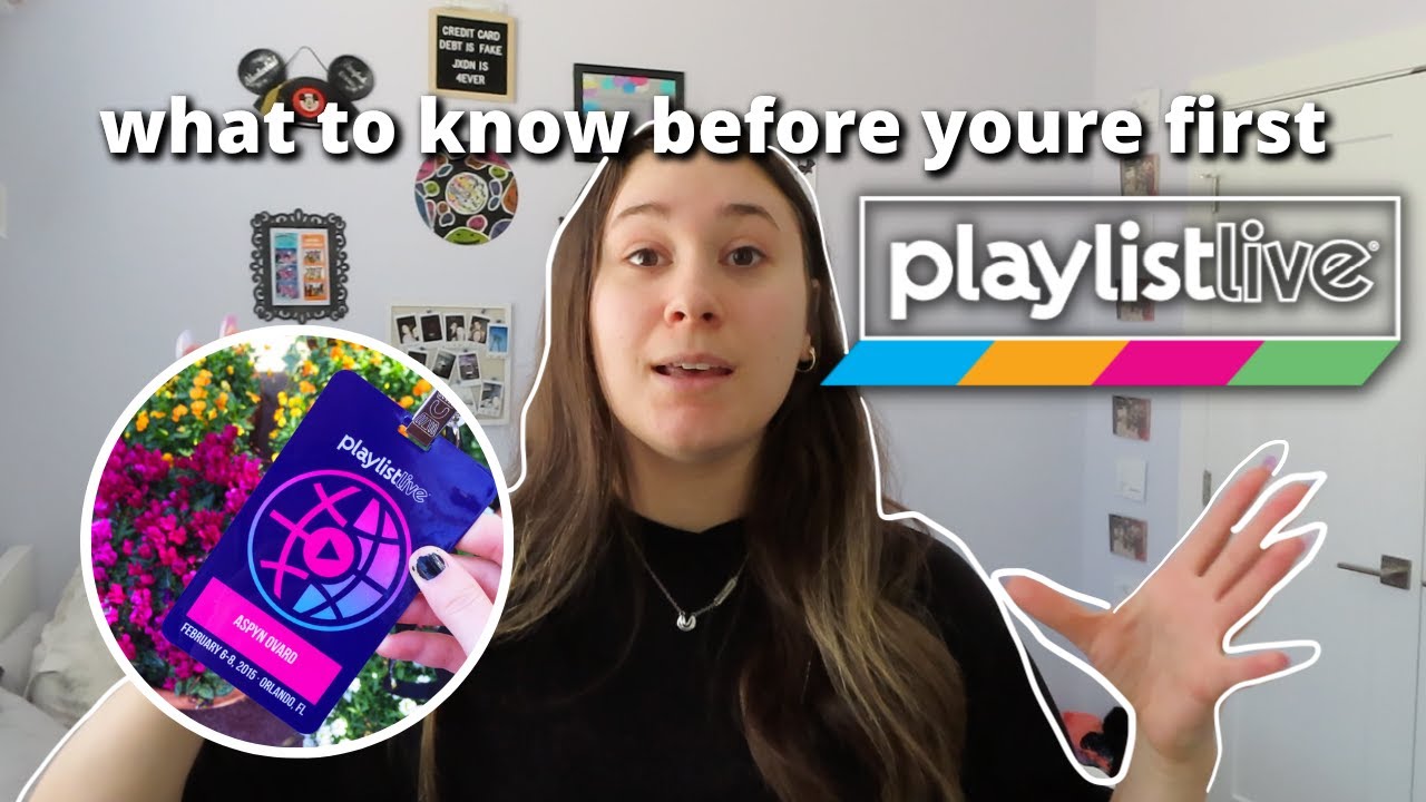 what to know before attending your first Playlist Live - YouTube