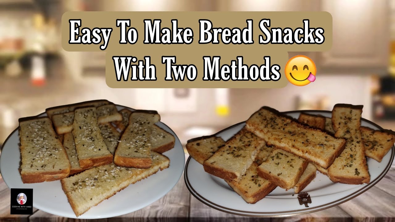 Easy To Make Bread Snacks With Two Methods | Cooking With Ambo - YouTube