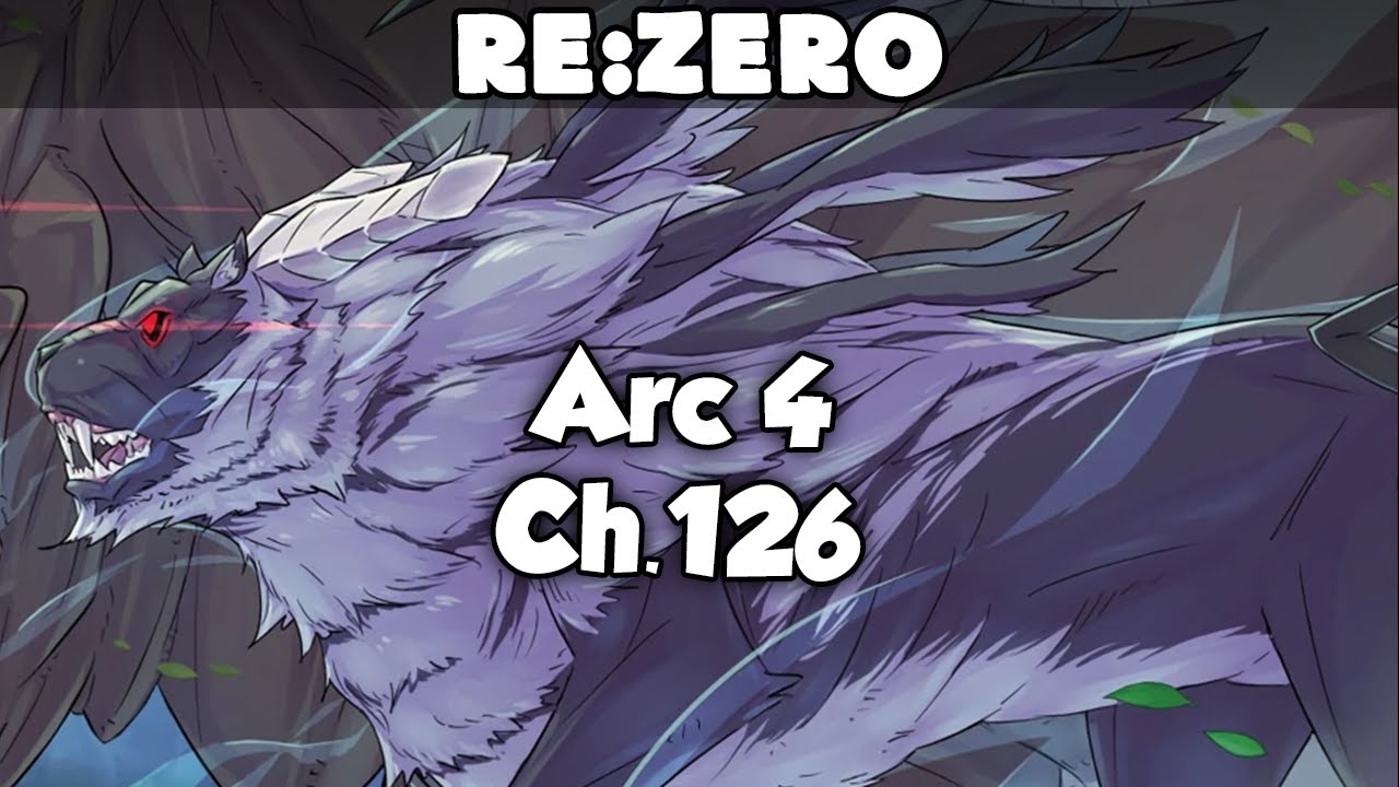 ReZero || (Arc 4 Ch.126) Live Reaction - Attack of Guiltylowe, Ebony ...