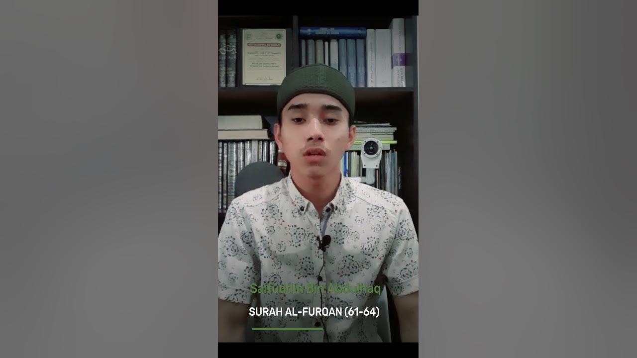 Surah Al furqan (61 - 64) @qur anic reading @°| SAIFUDDIN BIN ABDULHAQ سيف الدين بن عبد الحق ...