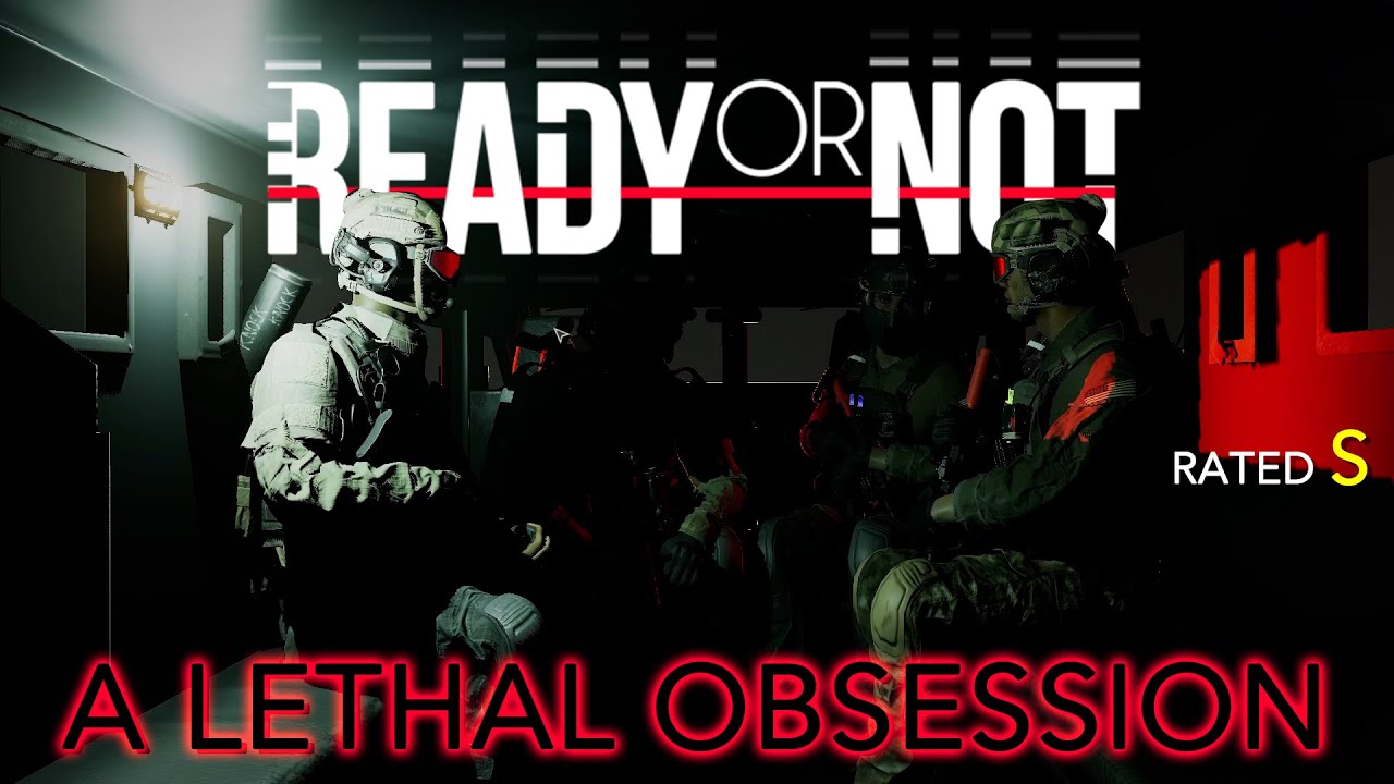 Ready or Not: A Lethal Obsession | Rated S - YouTube