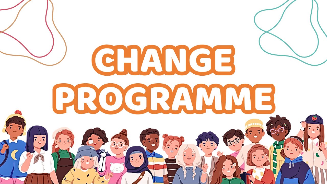 Change Programme - YouTube