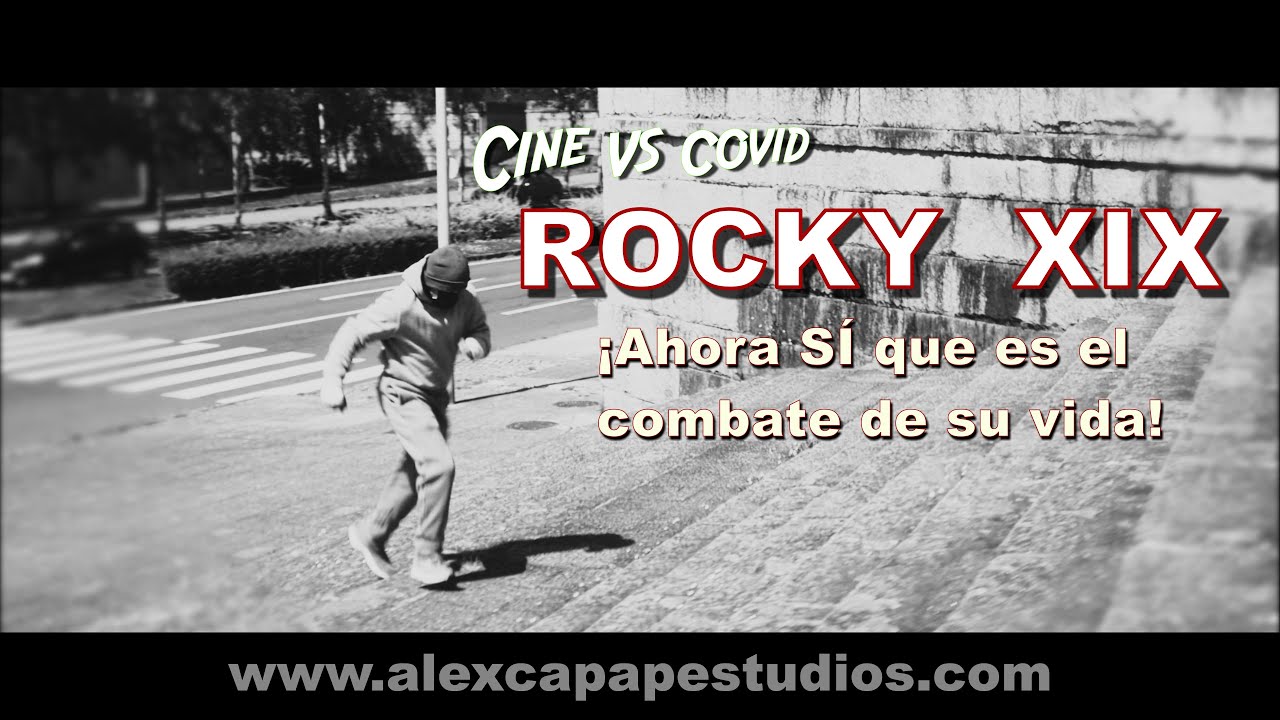 Rocky XIX _ Rocky pandemic parody training 🎬 Cine vs Covid - YouTube