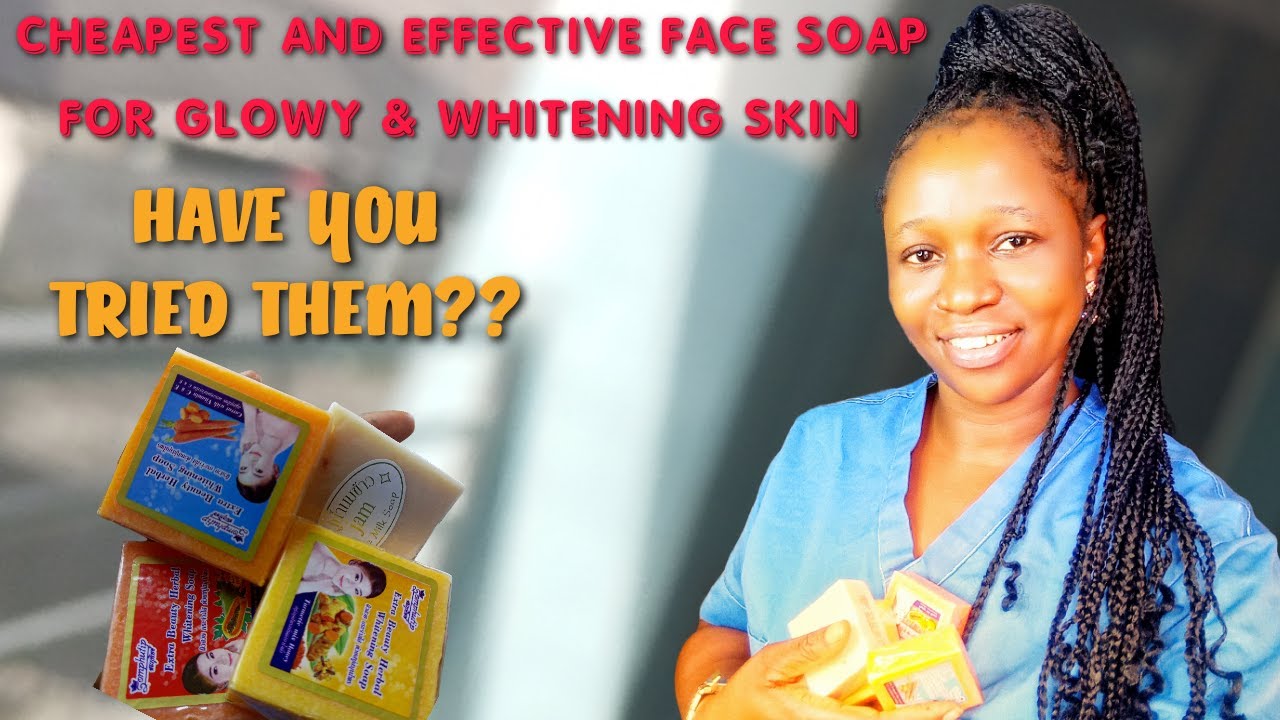 CHEAPEST & EFFECTIVE FACE SOAPS GLOWING & WHITENING SKIN | Extra beauty ...