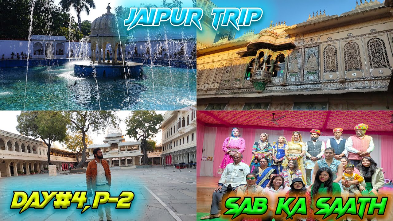 RAJASTHAN||DAY#4 PART-2||CITY PALACE||SAB KA SAATH||AMIT SARKAR - YouTube