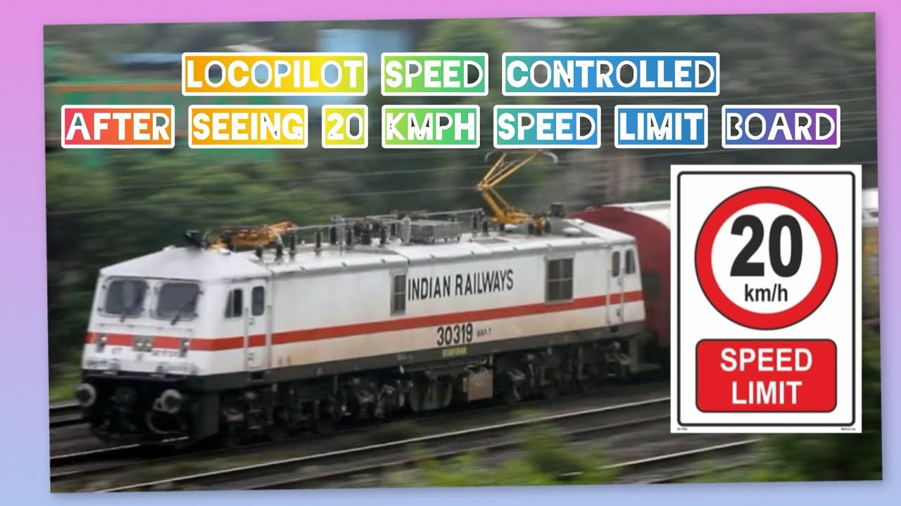 Loco pilot Controlling the Train speed after seeing 20 kmph SPEED LIMIT ...
