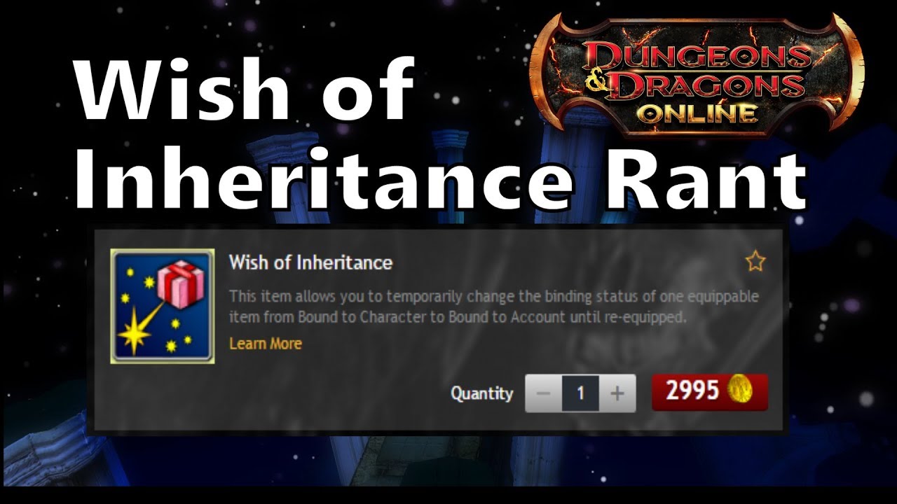 Rant: New DDO Store Item, Wish of Inheritance - YouTube