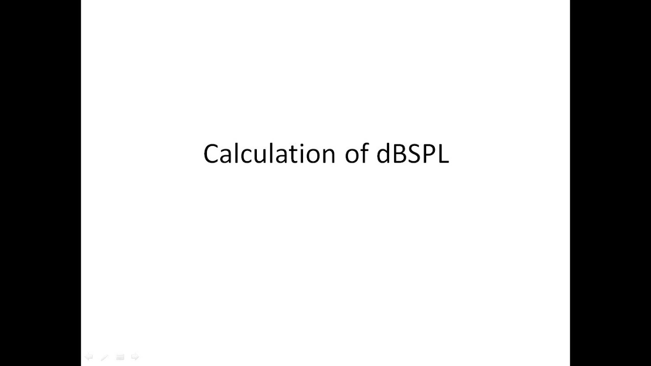 Calculation of dBSPL - YouTube