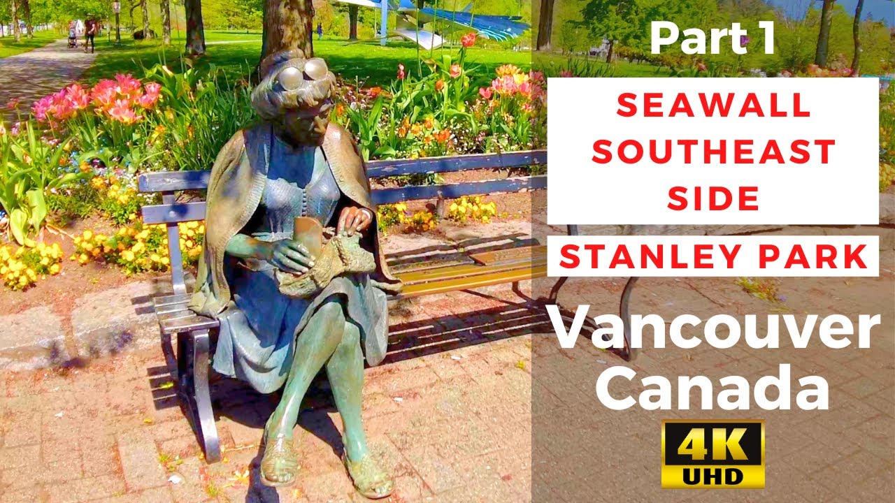 Spring Walking Tour - Seawall Southeast Side of Stanley Park ...