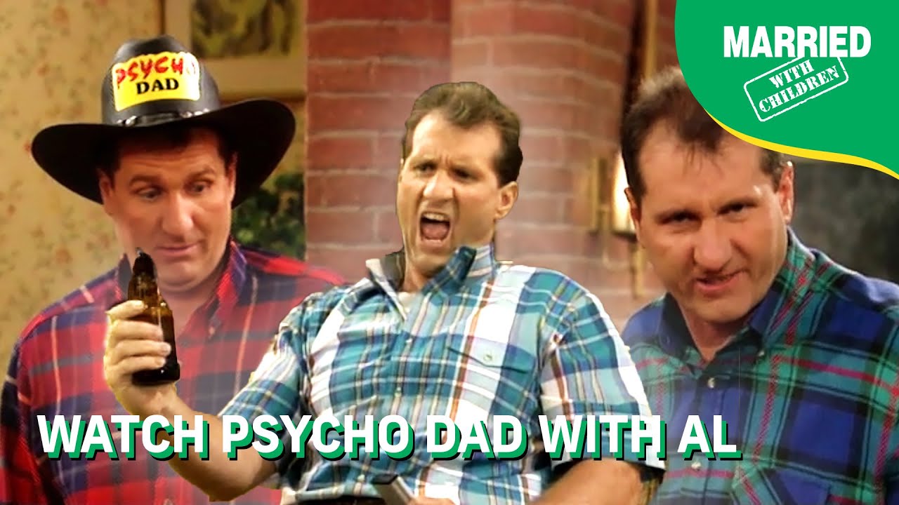 Watch Psycho Dad With Al | Married With Children - YouTube