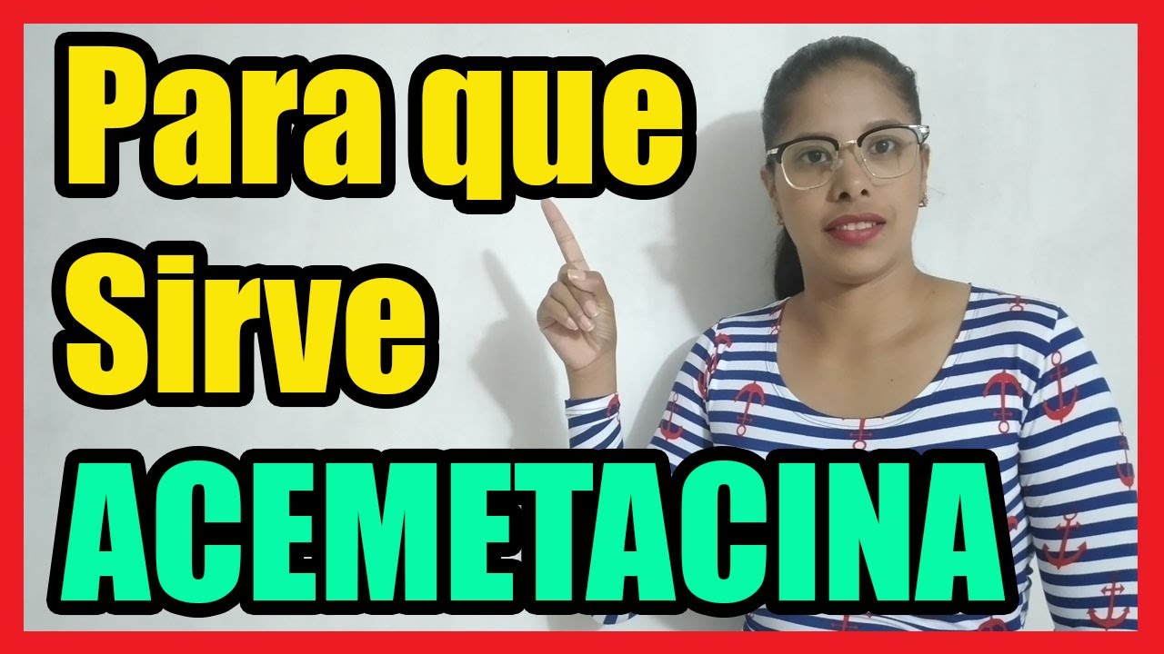 Para que Sirve ACEMETACINA en Tabletas I Articulaciones I 2023 - YouTube