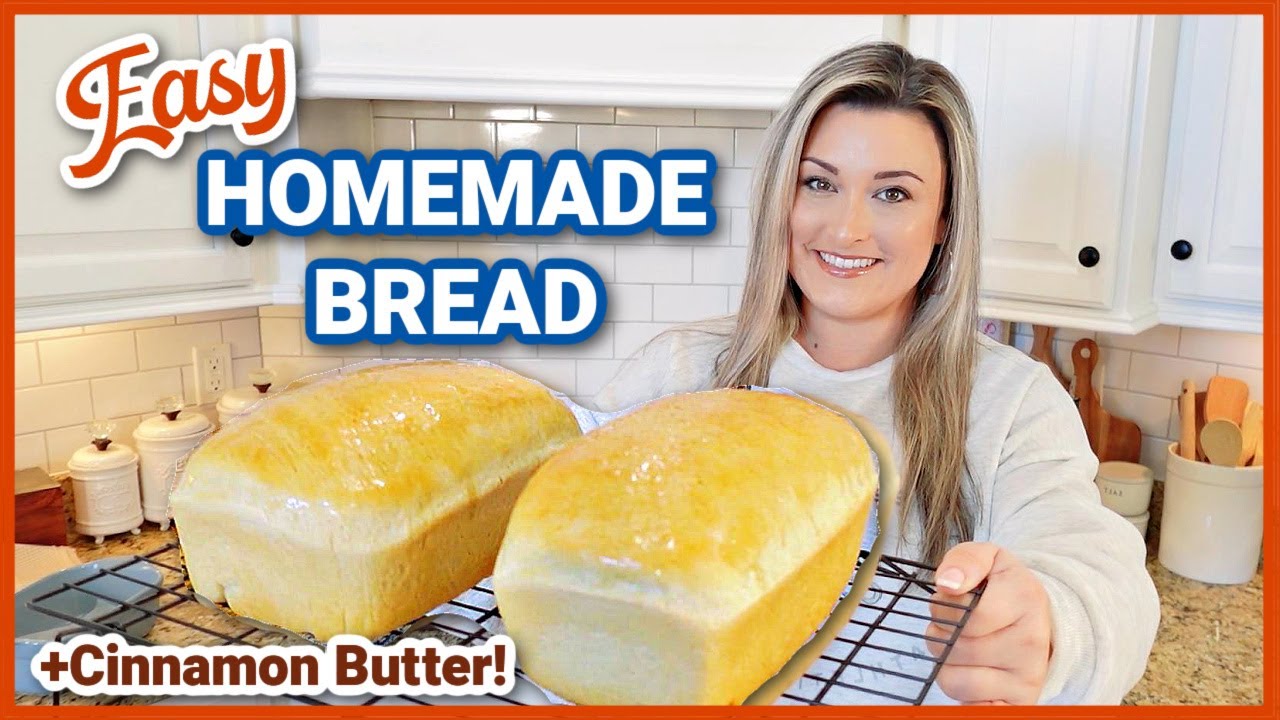 The BEST Homemade Bread Recipe | Easy, Step-by-Step - Perfect for ...