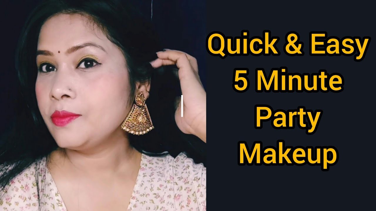 PARTY MAKEUP IN 5 MINS FOR BEGINNERS - Quick & Easy Makeup Look | # ...