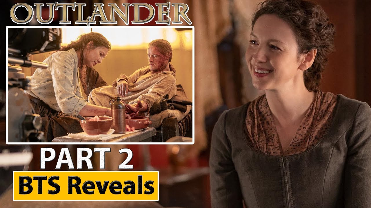Outlander Season 7 Part 2 behind the scenes entertainment reveals - YouTube
