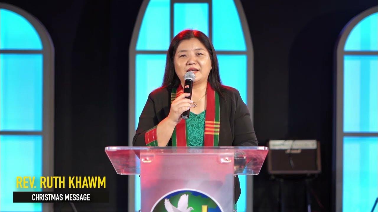 Christmas Message - Rev. Ruth Khawm - YouTube