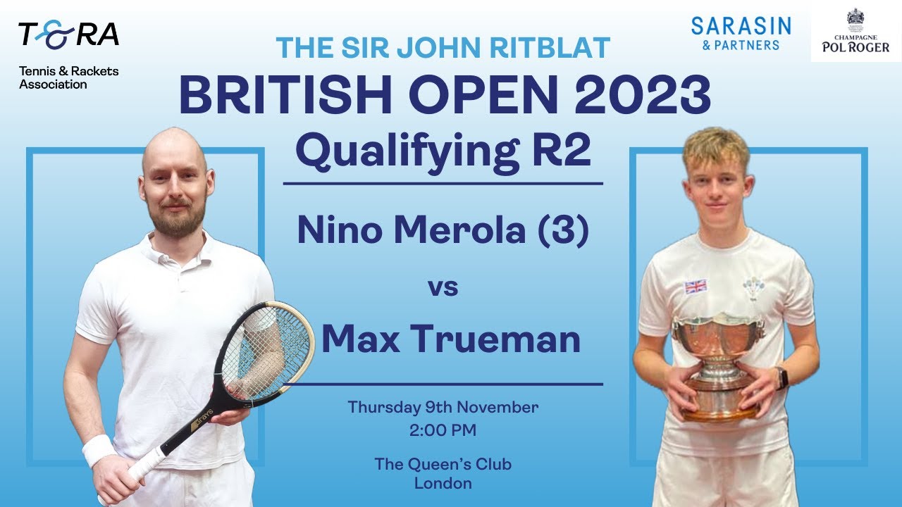 Real Tennis British Open 2023 - Qualifying Round 2 - Nino Merola (3) vs ...