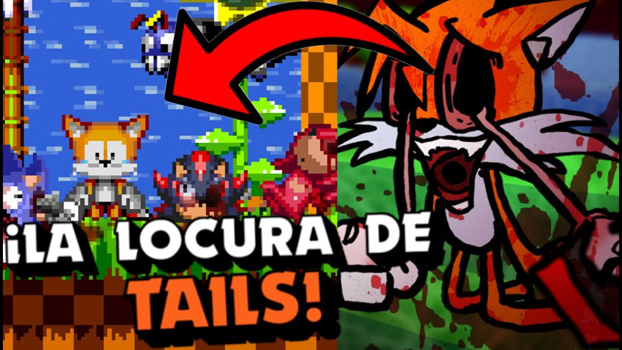 ¡TAILS ESTA LOCO! | HISTORIA y CURIOSIDADES de VS TAILS INSANITY | FNF ...
