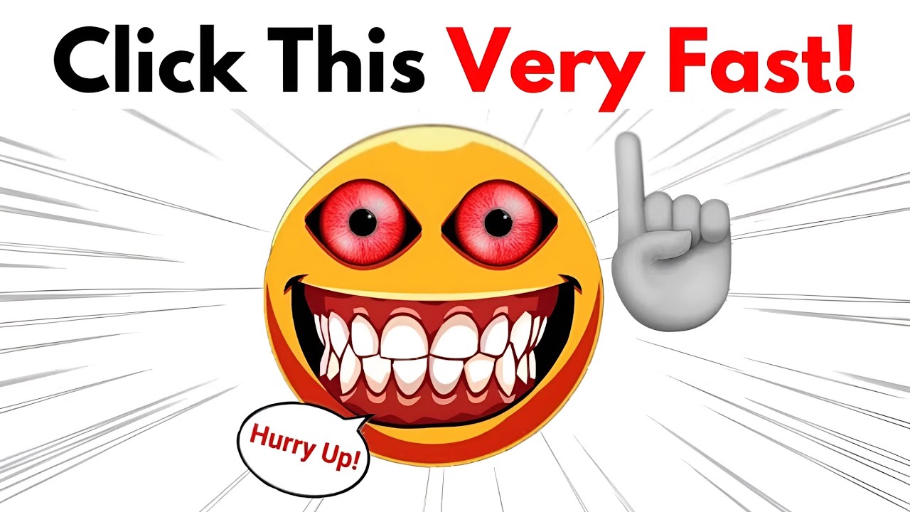 Click This Video As Fast As You Can! 😤三 - YouTube