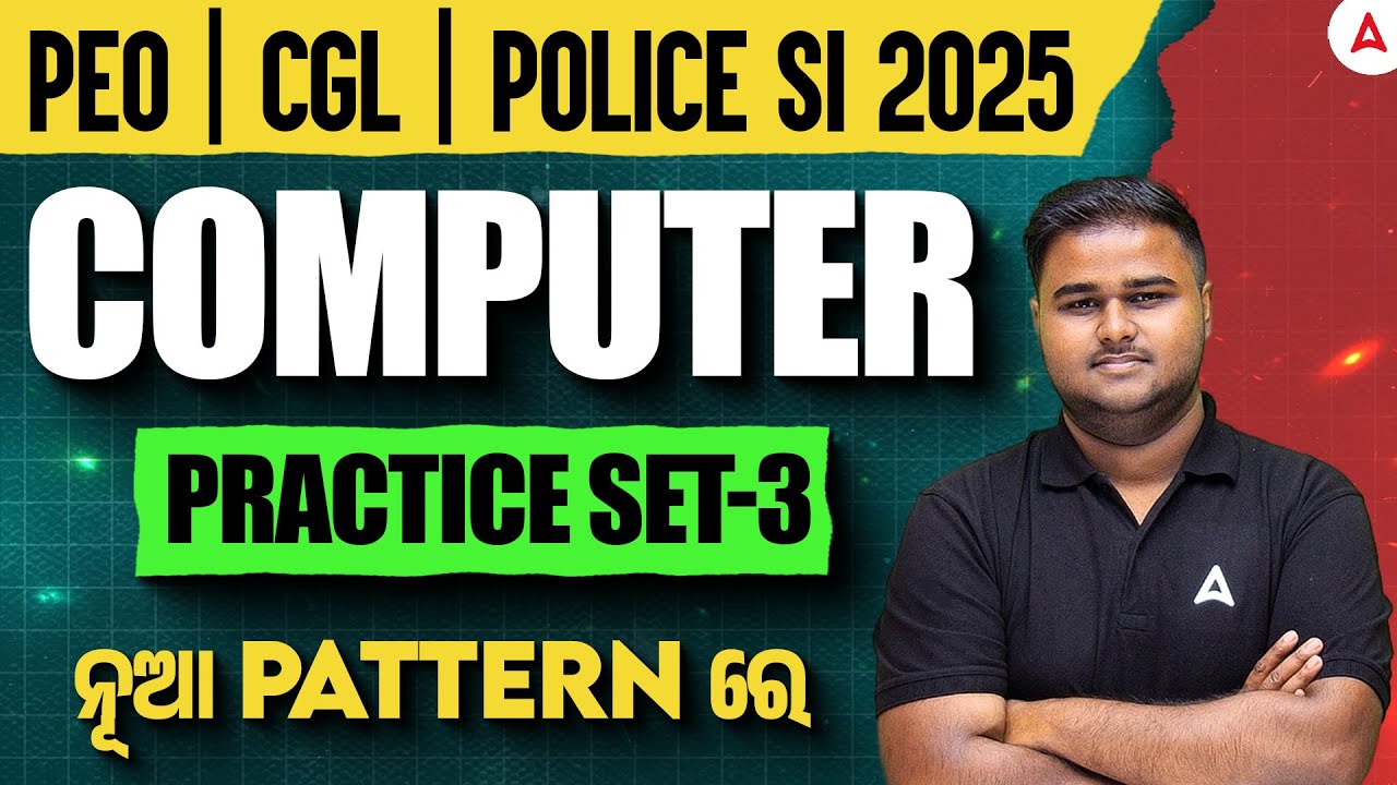 Computer Class for PEO, CGL, Odisha Police SI 2025 | Computer Practice Set 3 by Sushanta Sir ...