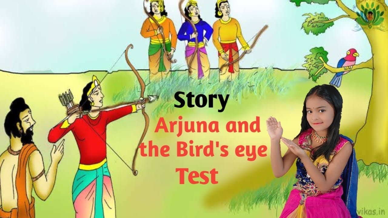 Arjuna Stories - Arjuna and the Bird's eye test -Arjuna's focus - YouTube