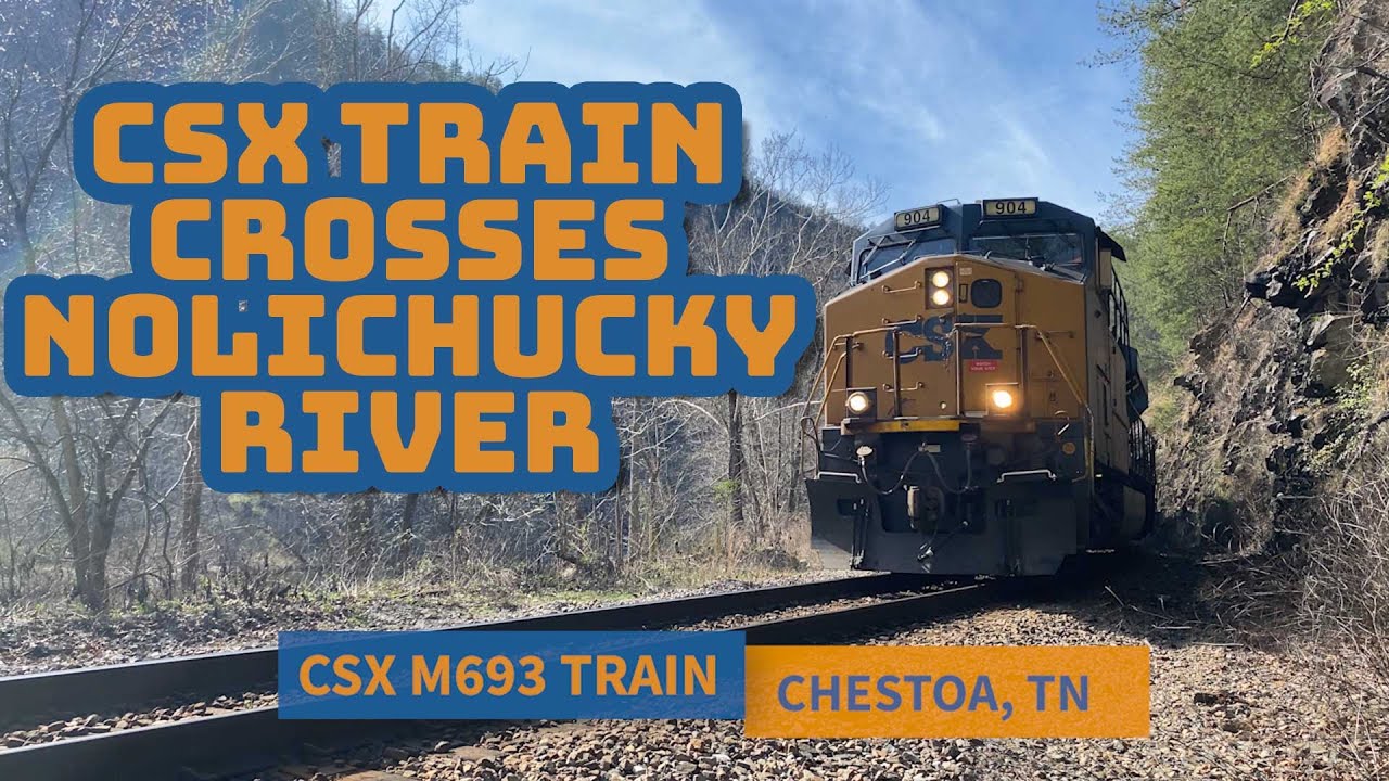 CSX M693 Crossing the Nolichucky River in Chestoa, TN on the ...