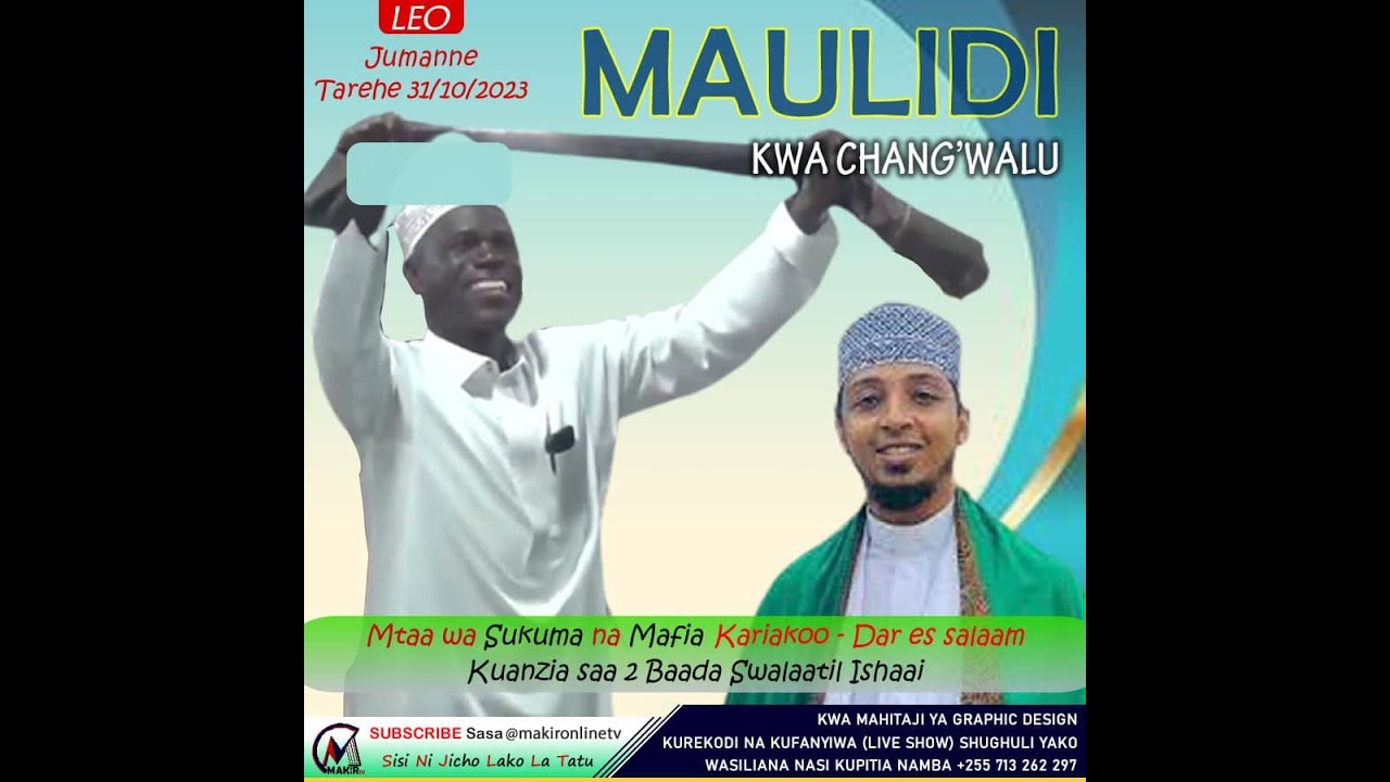 LIVE 🔴 HADHARA YA MAULID KWA SHEIKH KHAMIS CHANG'WALU KARIAKOO DAR ES ...
